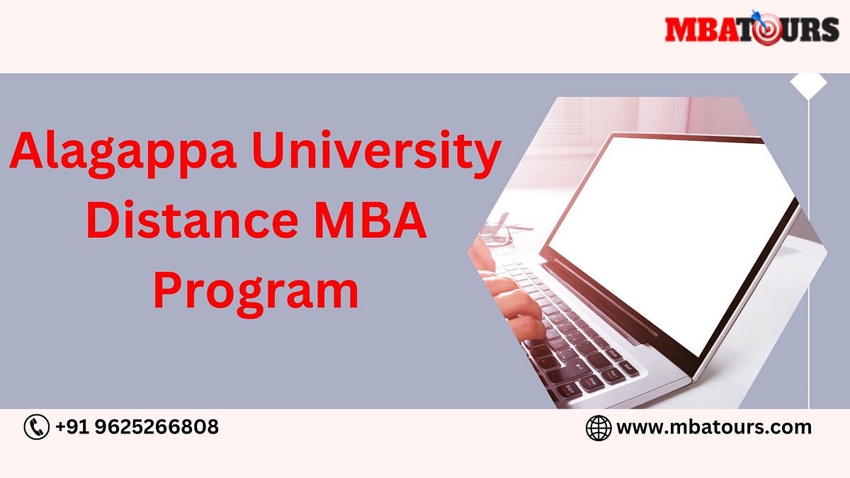 Alagappa University Distance MBA Program | by raghu maantech | Medium