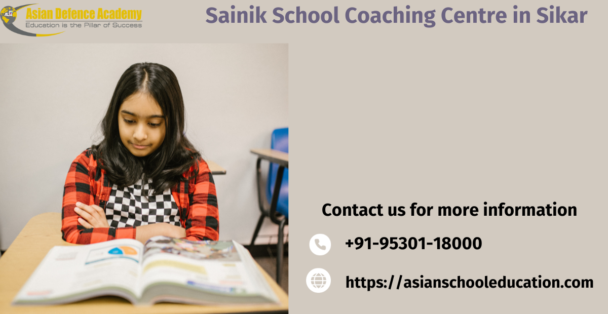 Sainik School Coaching Centre in Sikar | by Asian | Medium