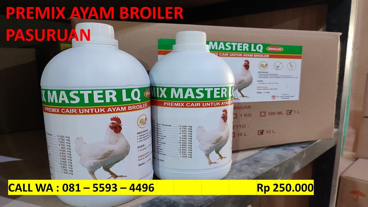 JUAL SUPLEMEN PAKAN AYAM BERKUALITAS CALL WA : 081–5593–4496 Premix Ayam broiler Pohjentrek ...