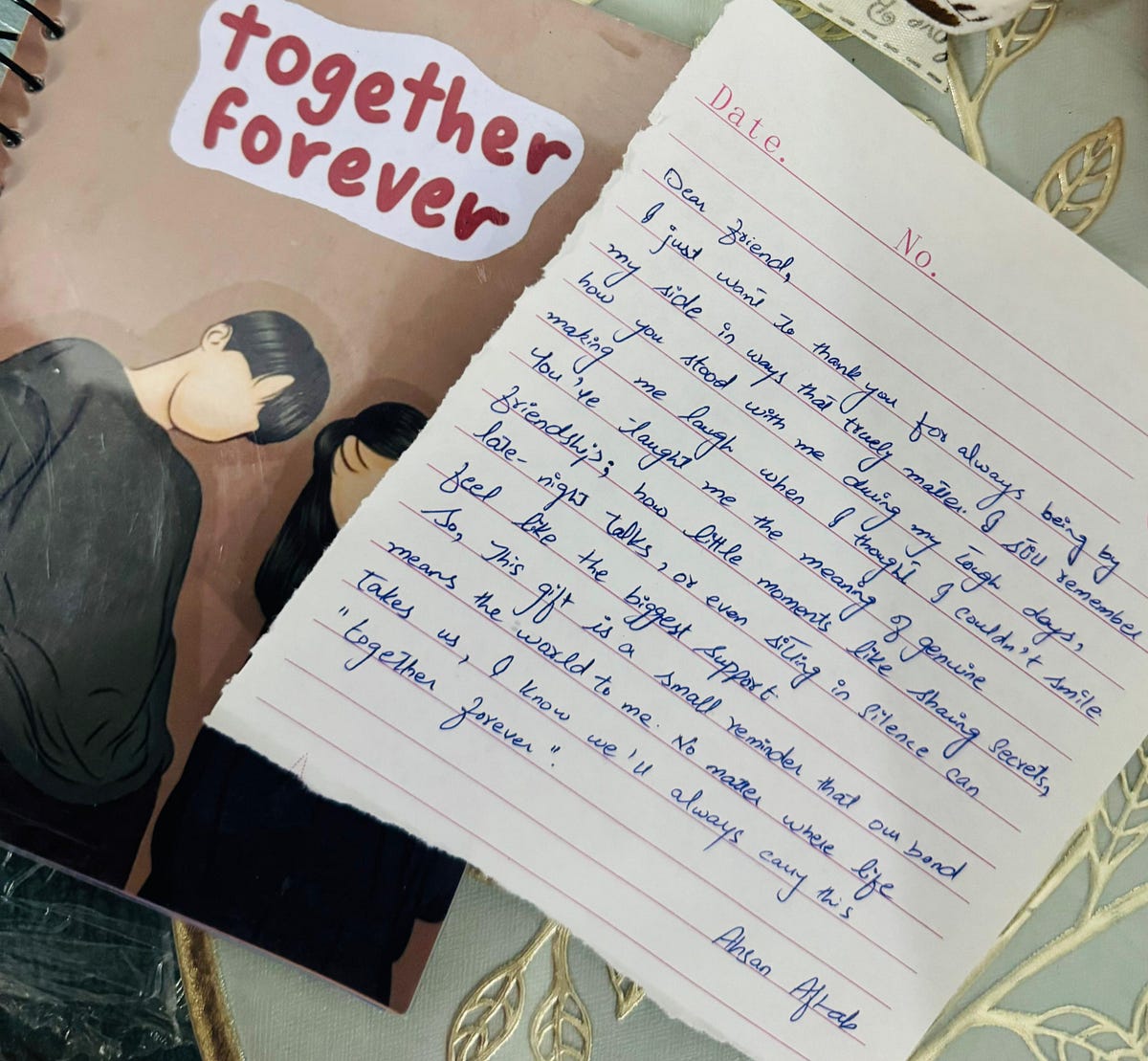 A Letter to My Dearest Friend Together Forever | by Ahsenmalik | Sep ...