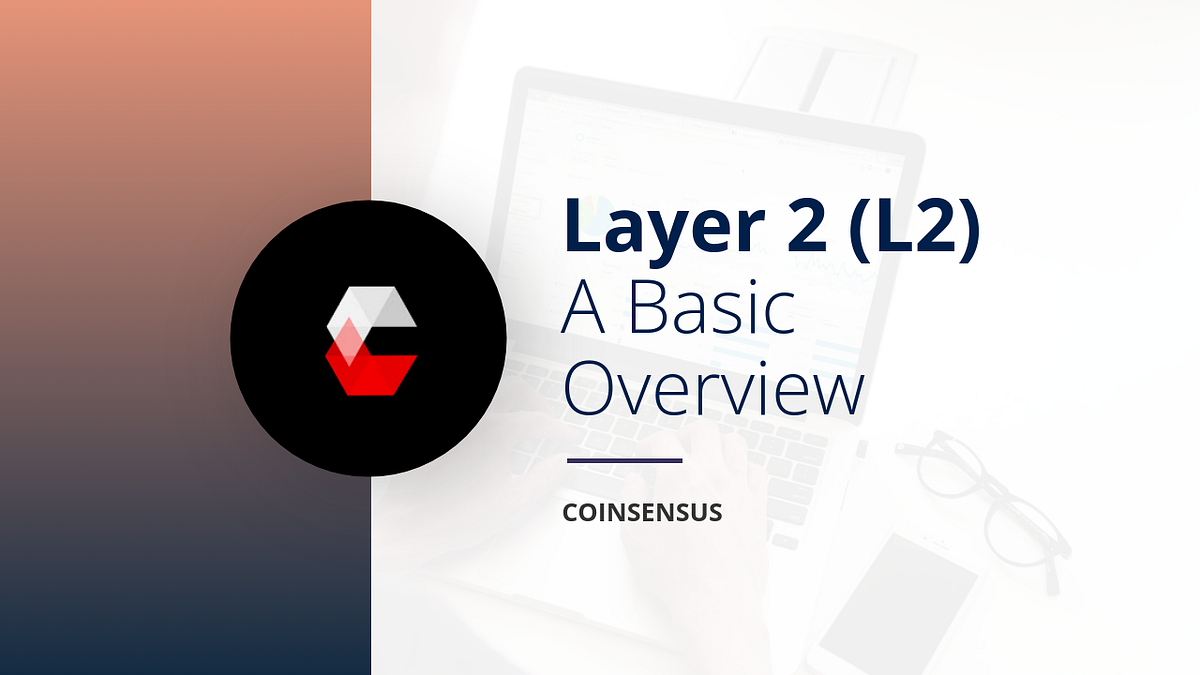 Understanding Layer 2 Solutions: An Introduction | by fragtex.eth | Medium