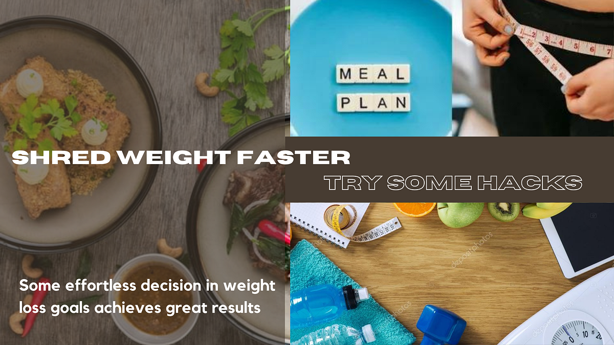 What are those Weight Loss Hacks that Work | by Dr Ghazanfar Hussain ...