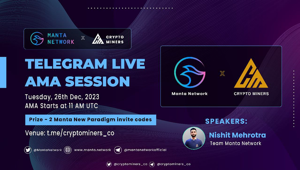AMA Recap: CRYPTO MINERS x MANTA NETWORK | by CRYPTO MINERS | Medium