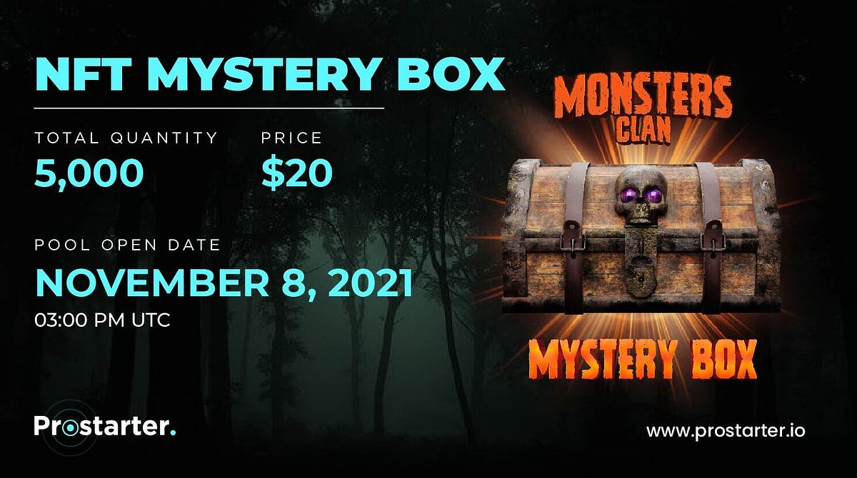 Launching Monsters Clan NFT Mystery Boxes on Prostarter | by ProStarter ...