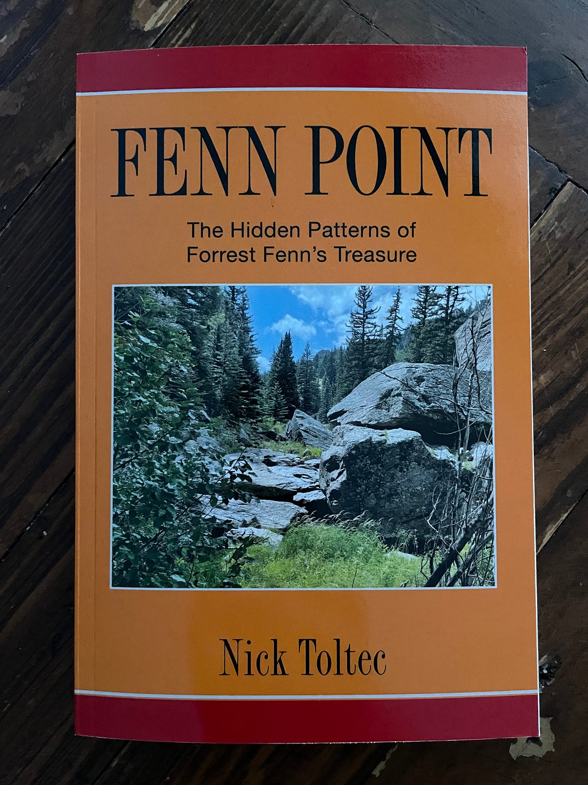 Forrest Fenn‘s Treasure: It Ain’t Over Yet | by Nick Toltec | Medium