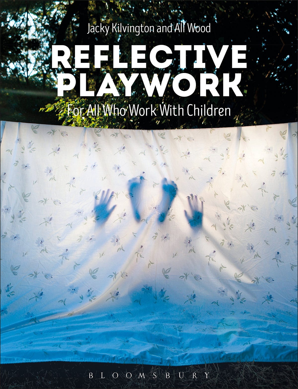 [DOWNLOAD][BEST]} Reflective Playwork: For All Who Work With Children ...