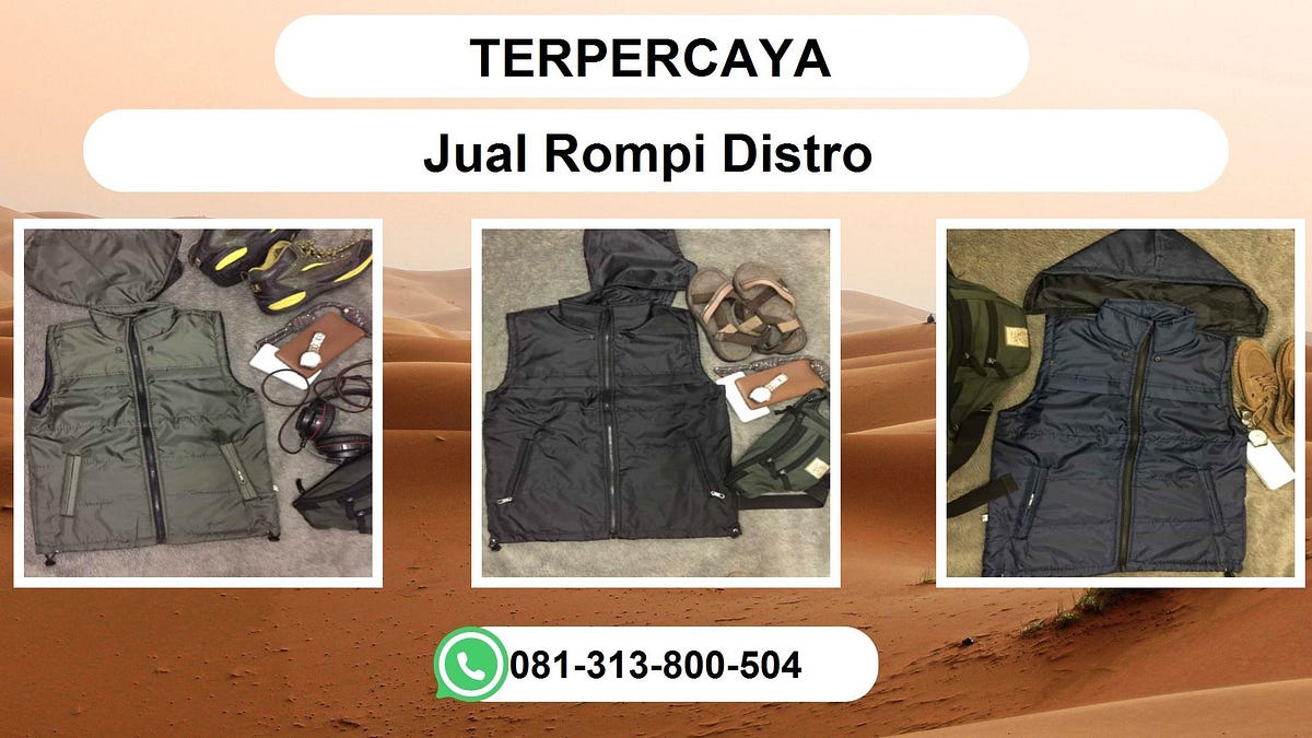 TERLARIS, WA 081–313–800–504 Jual Rompi Distro Subang - Jual Rompi ...