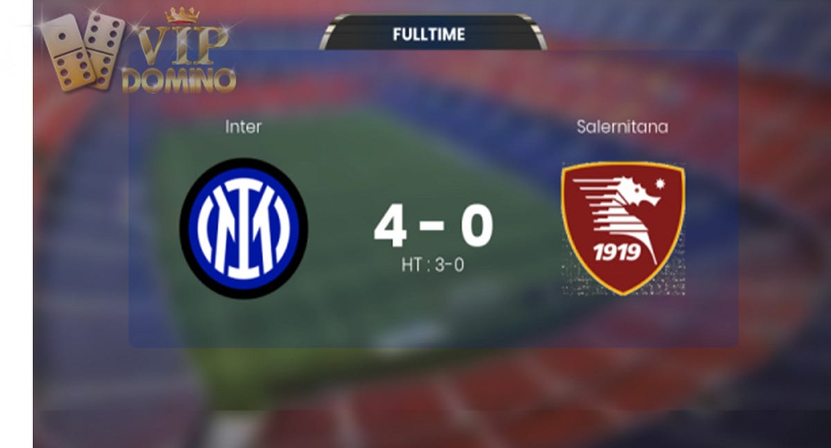 VIP DOMINO | Inter Curi Poin Penuh Atas Salernitana | by VIP DOMINO | Feb, 2024 | Medium