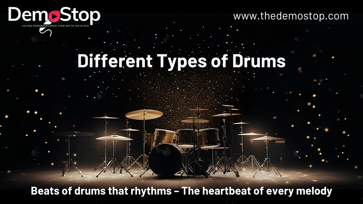 Different Types of Drums for Different Beats - Demostop - Medium