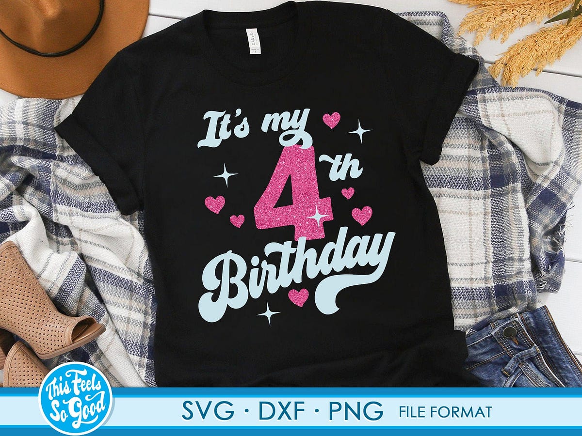 Cute Turning 4 years old svg 4th Birthday svg files for Cricut ...