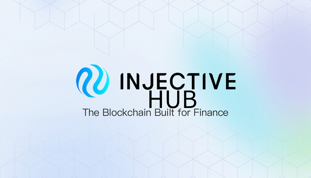 Injective Hub: Your Gateway to Interoperable DeFi and Derivatives ...