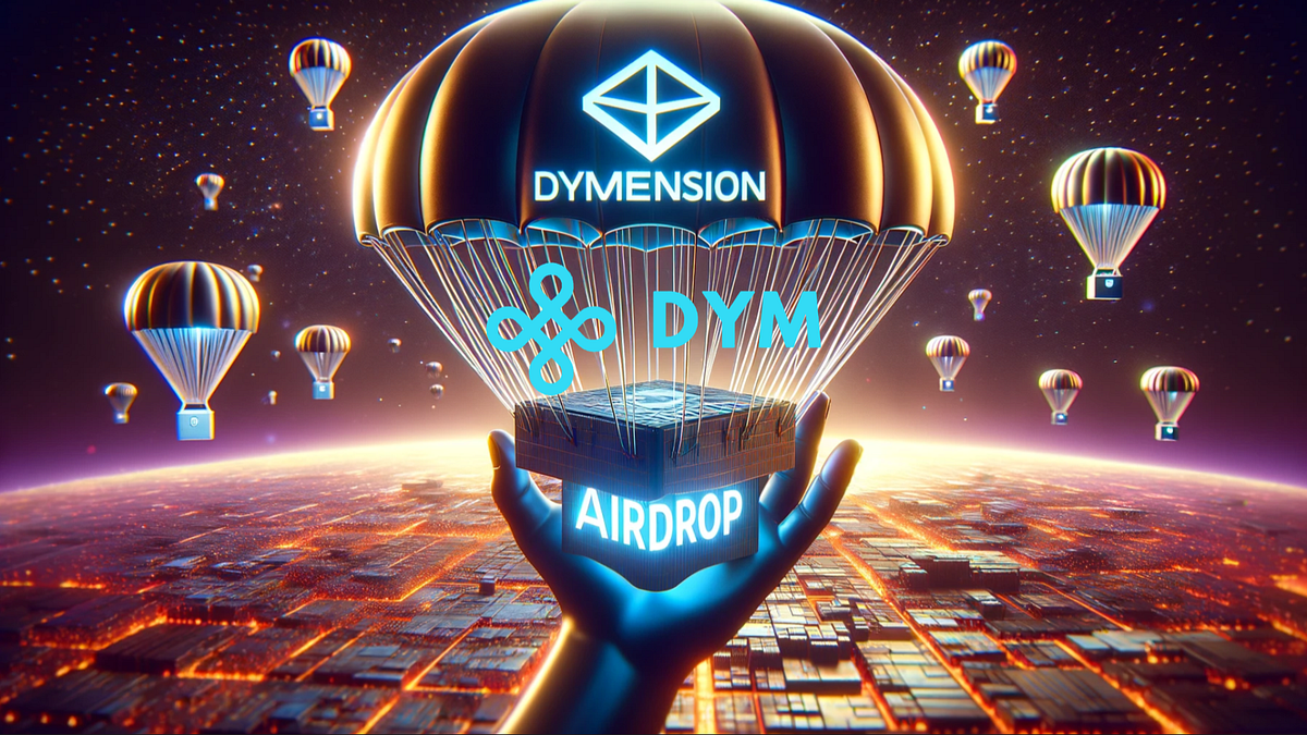 Dymension $DYM Airdrop: [How to Earn MORE $DYM Tokens Airdrops?] | by Dusty | Mar, 2024 | Medium