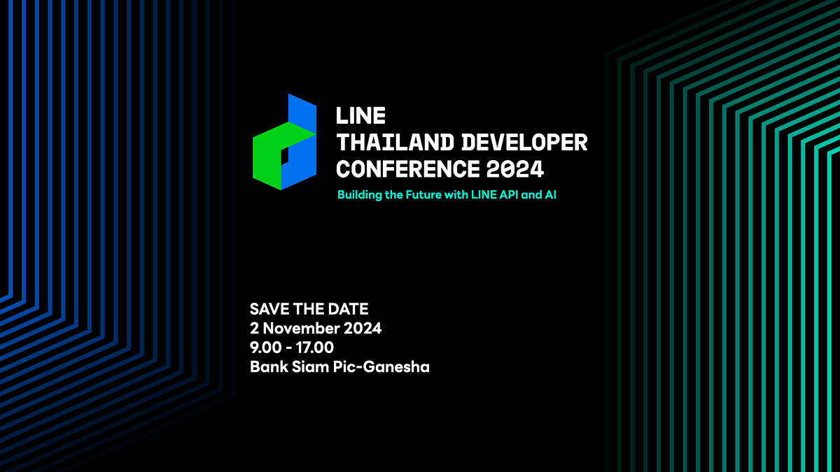 📣 LINE DEV Conference 2024 — Building the Future using LINE API and AI - LINE Developers ...