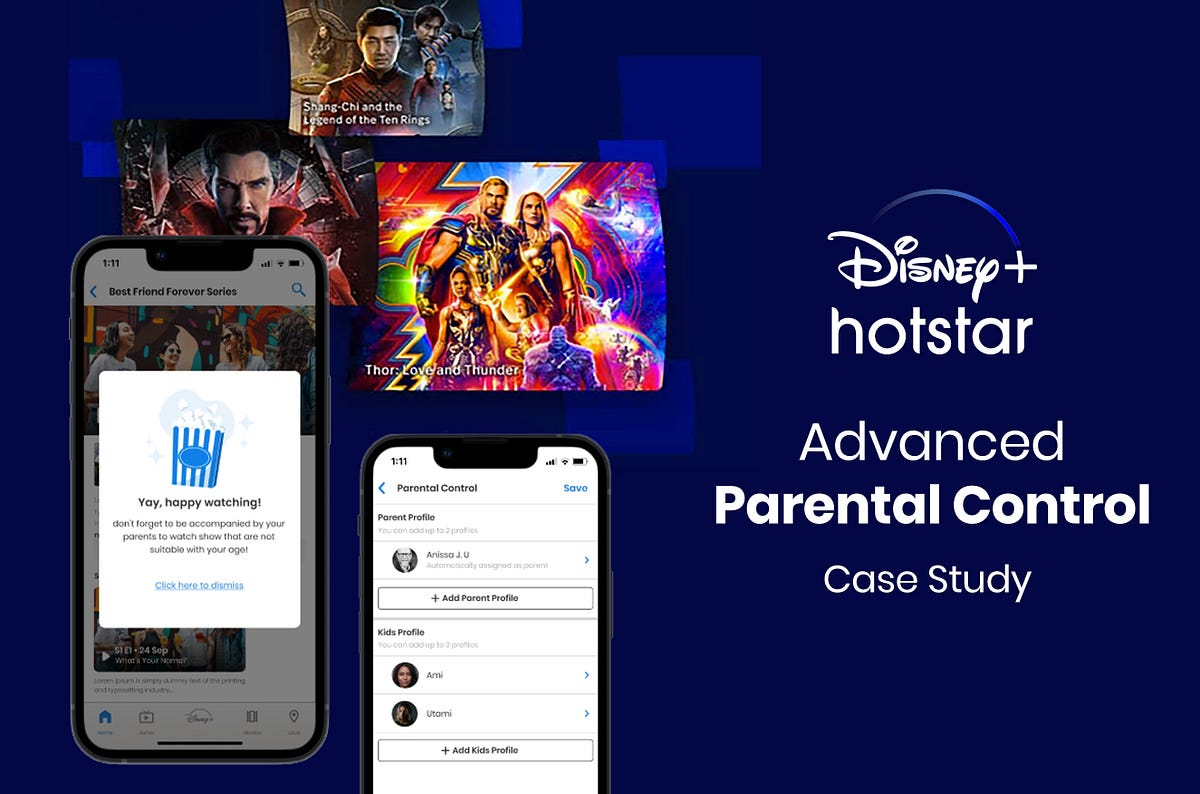 Advanced Parental Control for Disney+ Hotstar Indonesia (UI/UX Case Study) | by Anissa J Utami ...