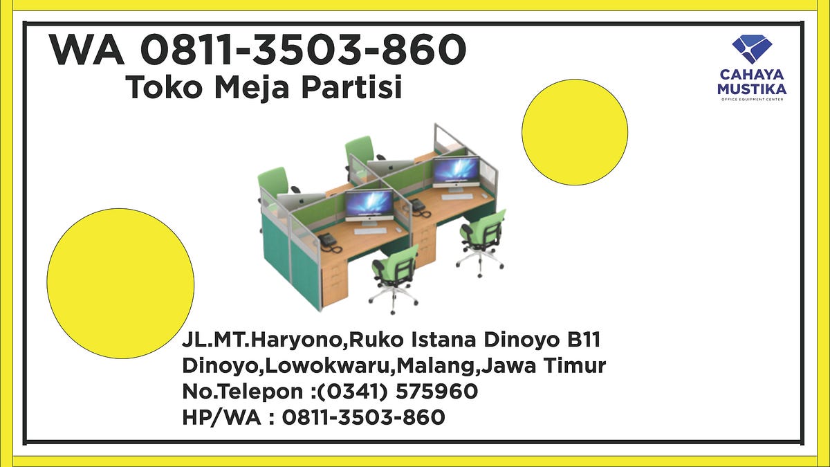 TELP/WA 081–1350–3860, Toko Partisi Ruangan Meja di Malang | by Toko ...