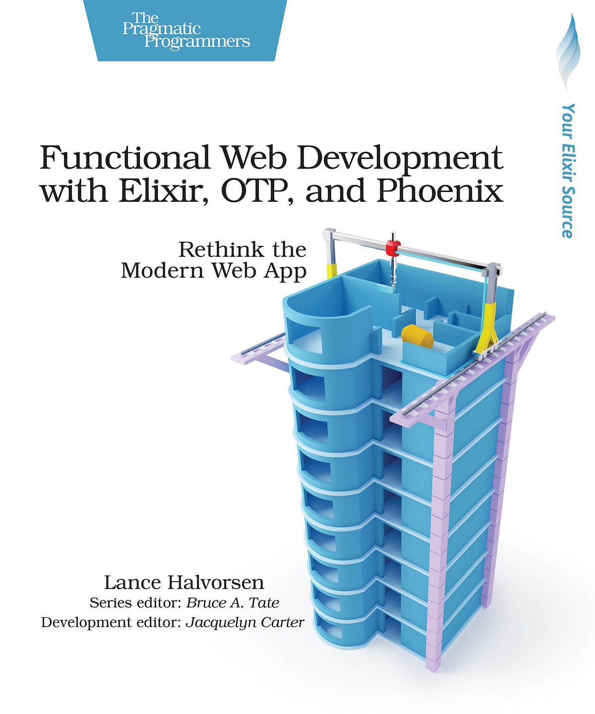 Functional Web Development with Elixir, OTP, and Phoenix — A Book Review | by Meraj Molla | ITNEXT