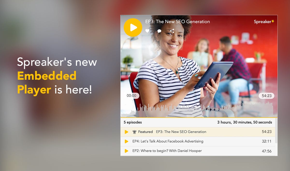 Show and Tell with Spreaker’s New Embedded Player | by Spreaker | Medium