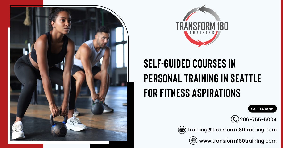 Self-Guided Courses in Personal Training in Seattle for Fitness ...