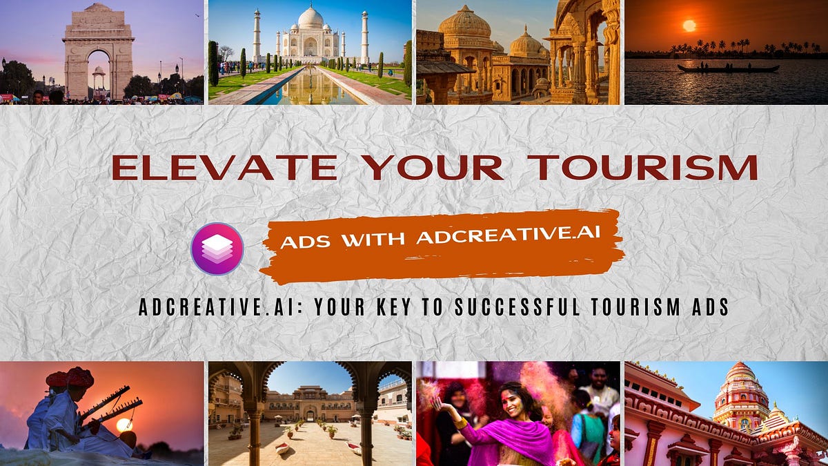 Elevate Your Tourism Ads with AdCreative.ai | by adcreative aii | Nov ...