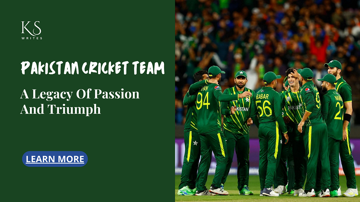Pakistan Cricket Team: A Legacy of Passion and Triumph | by KS | Medium