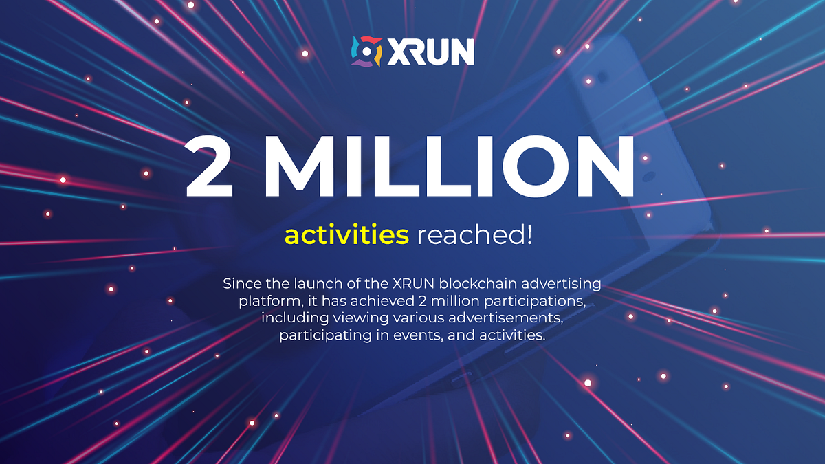 XRUN 에어드랍 광고 플랫폼 200만 달성! - XRUN Foundation - Medium