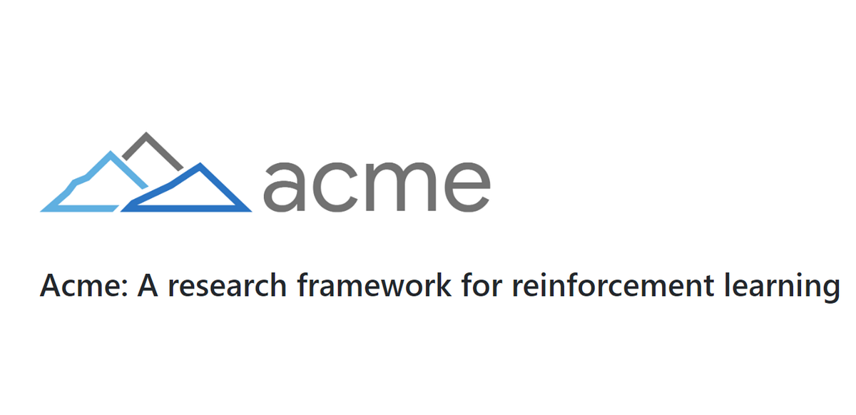 DeepMind Introduces ‘Acme’ Research Framework for Distributed RL | by ...