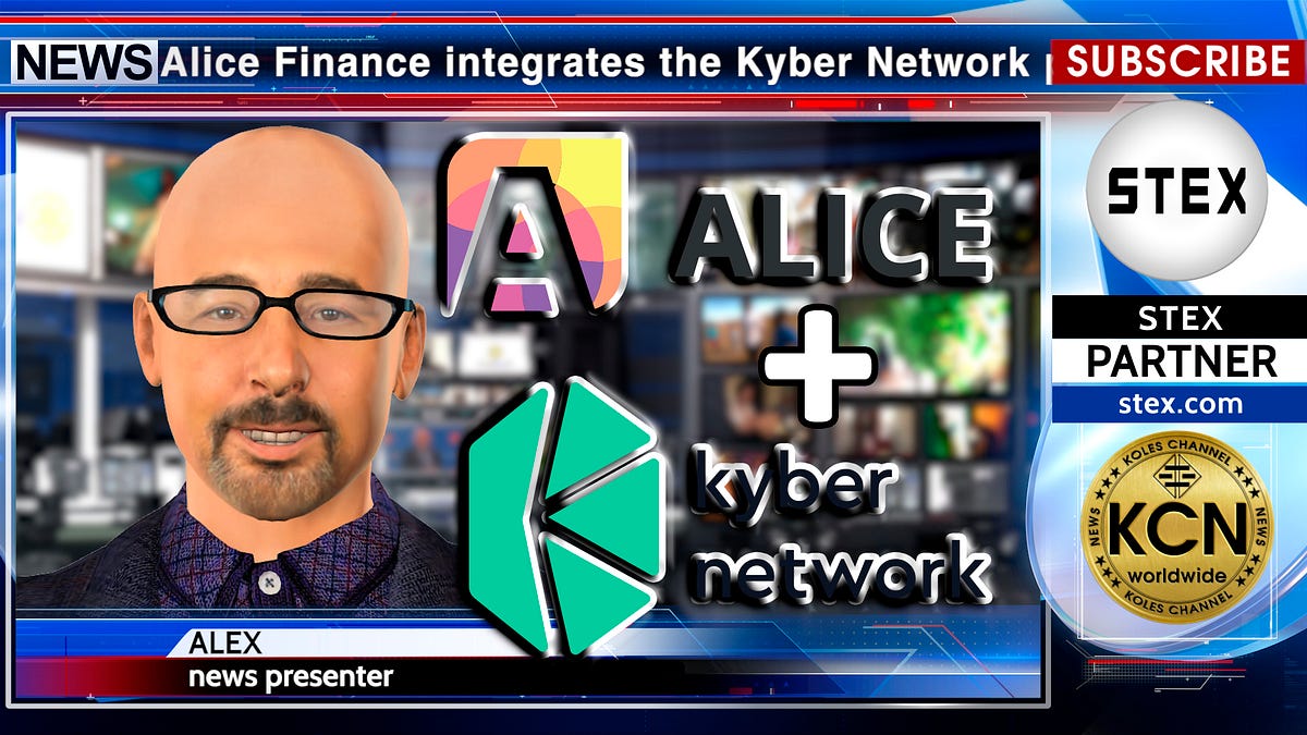 KCN Alice Finance integrates Kyber Network protocol | by KCN_media | Medium