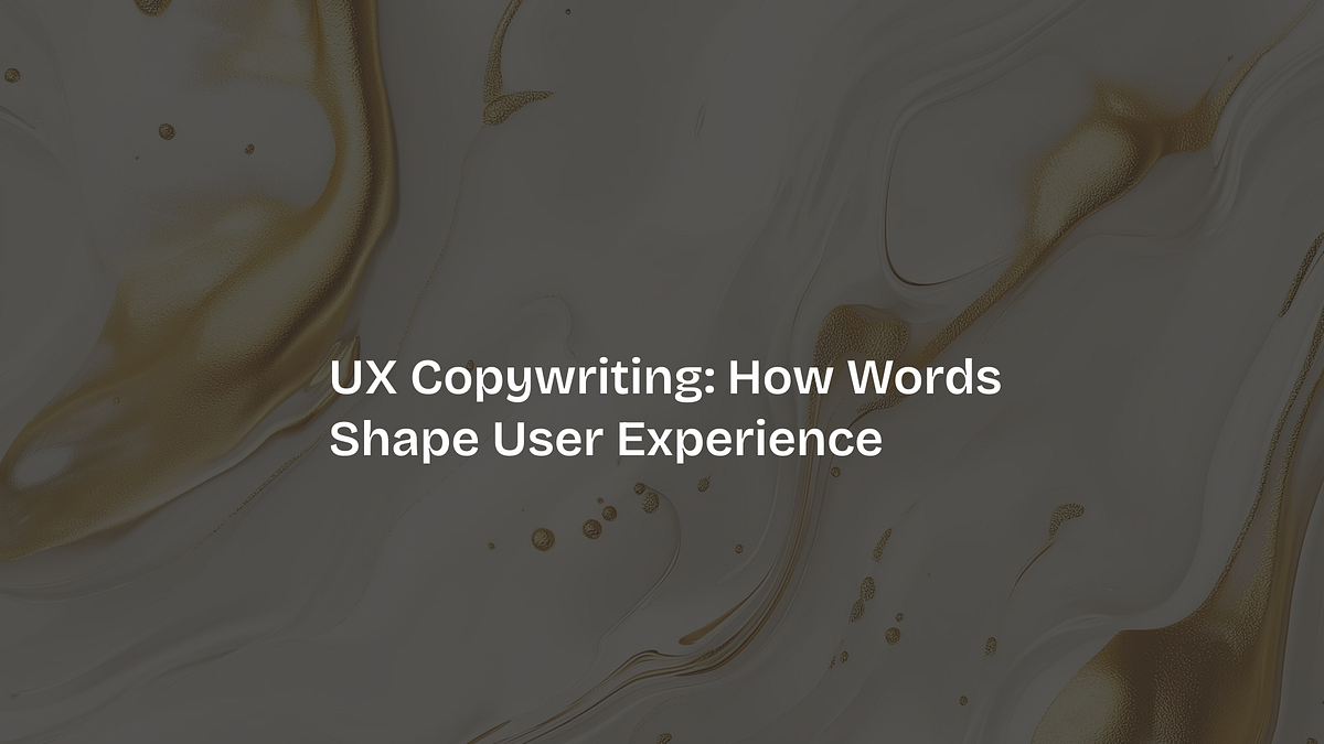 UX Copywriting: How Words Shape User Experience | by Flowwies Studio ...