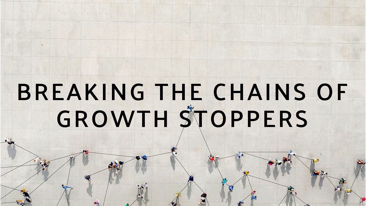 10 Growth Stoppers That Hinder Corporate Success — Are You Guilty of ...