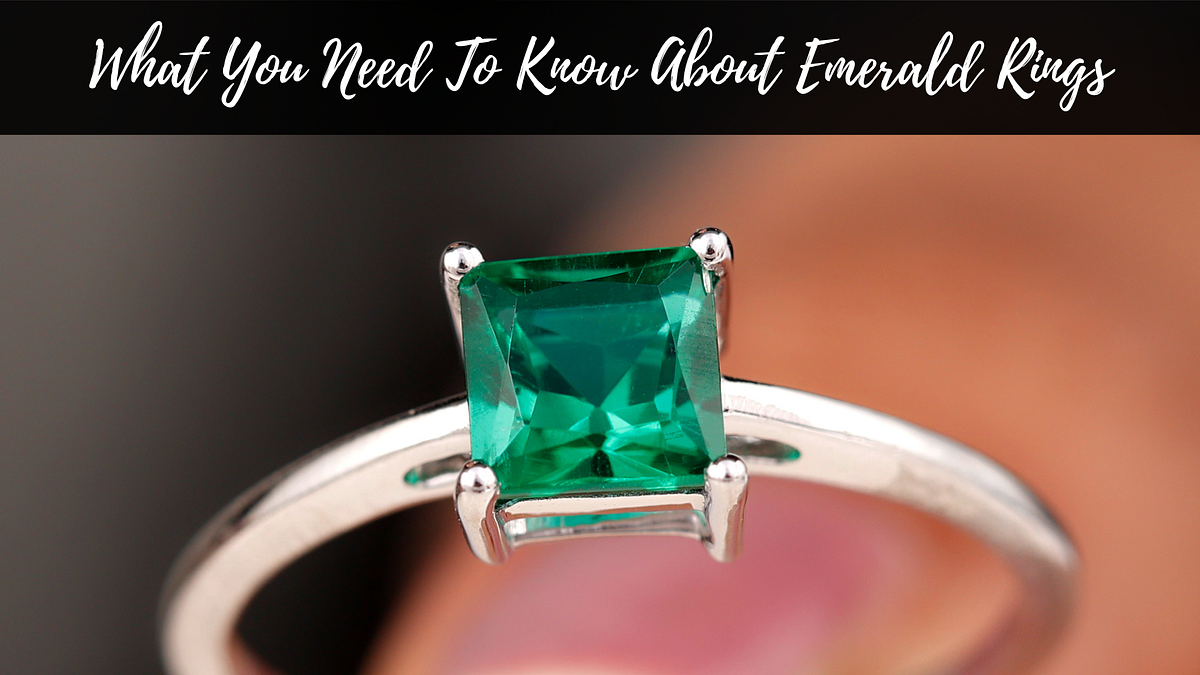 What You Need To Know About Emerald Rings | by Rosec Jewels | Medium