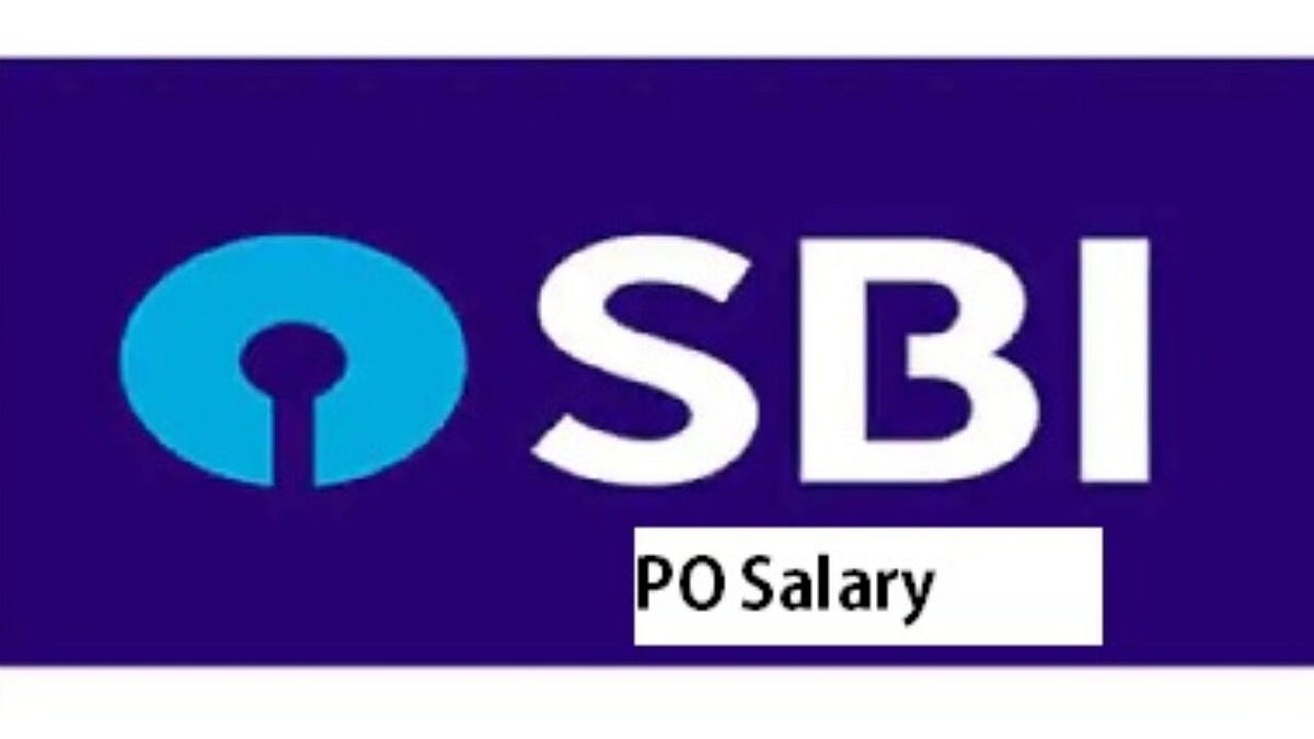 Things to know about SBI PO Salary 2022 | by cglsscgl100 | Medium