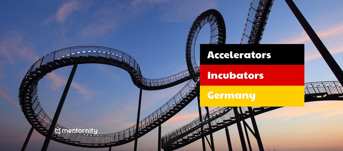 60 ACCELERATORS AND INCUBATORS IN GERMANY | Mentornity Blog