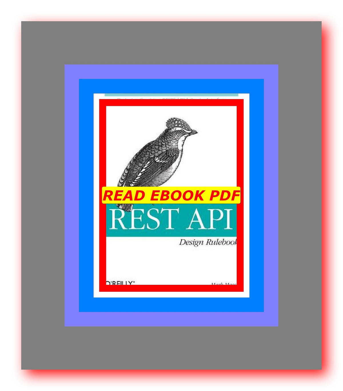 READ [EBOOK] REST API Design Rulebook full download [pdf] by Mark Masse ...