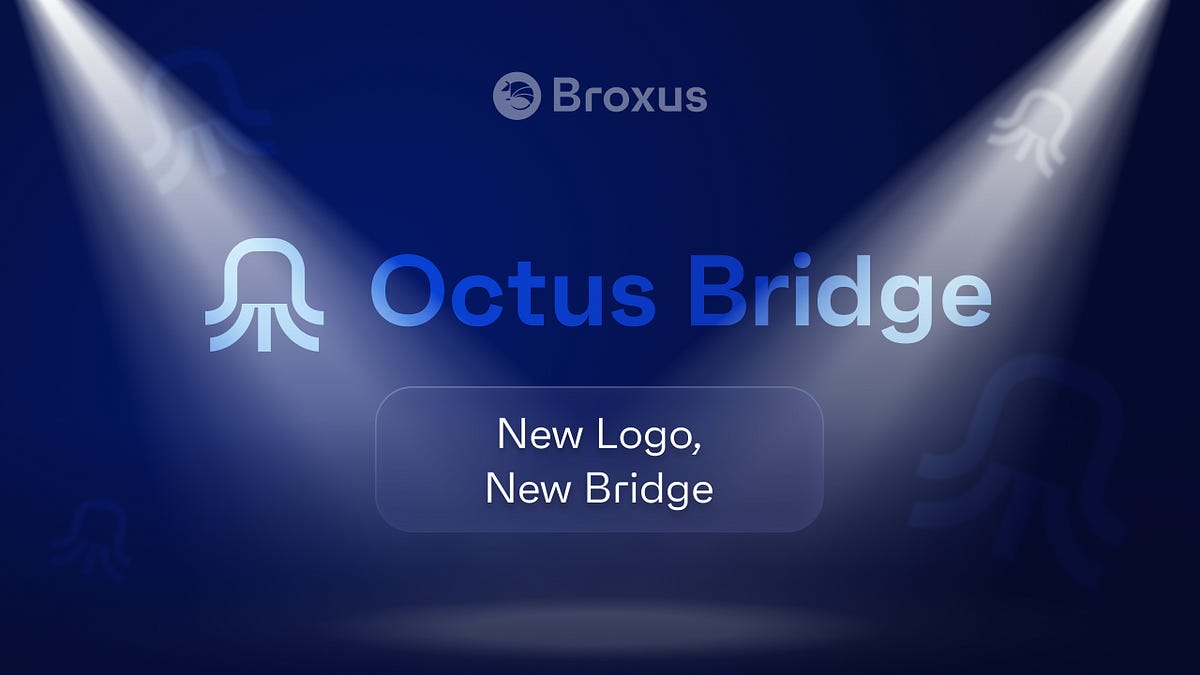 New Logo, New Bridge. Meet the all-new Octus Bridge logo… | by Beckham Marlow | Broxus | Medium