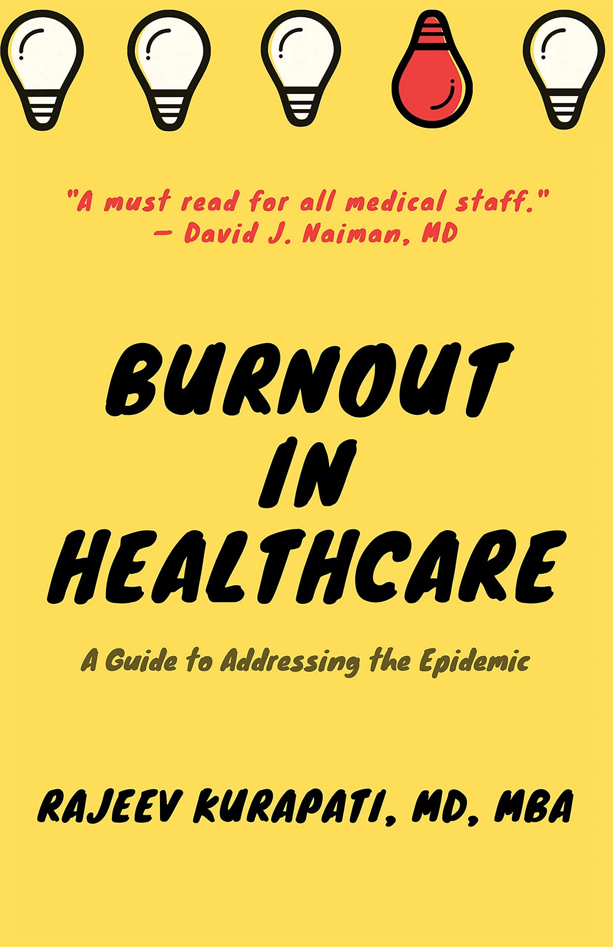 [BOOKS] Burnout in Healthcare: A Guide to Addressing the Epidemic | by ...