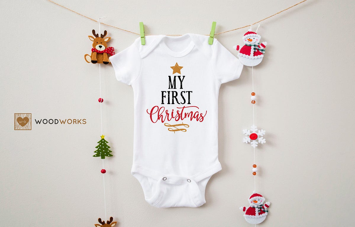 SVG / DXF — Cute Baby “My First Christmas” Cut File — Baby’s 1st ...