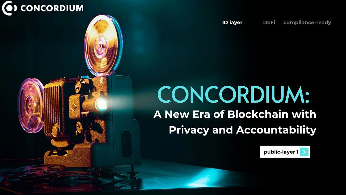 Concordium: A New Era of Blockchain with Privacy and Accountability | by Patience sunday | Apr ...