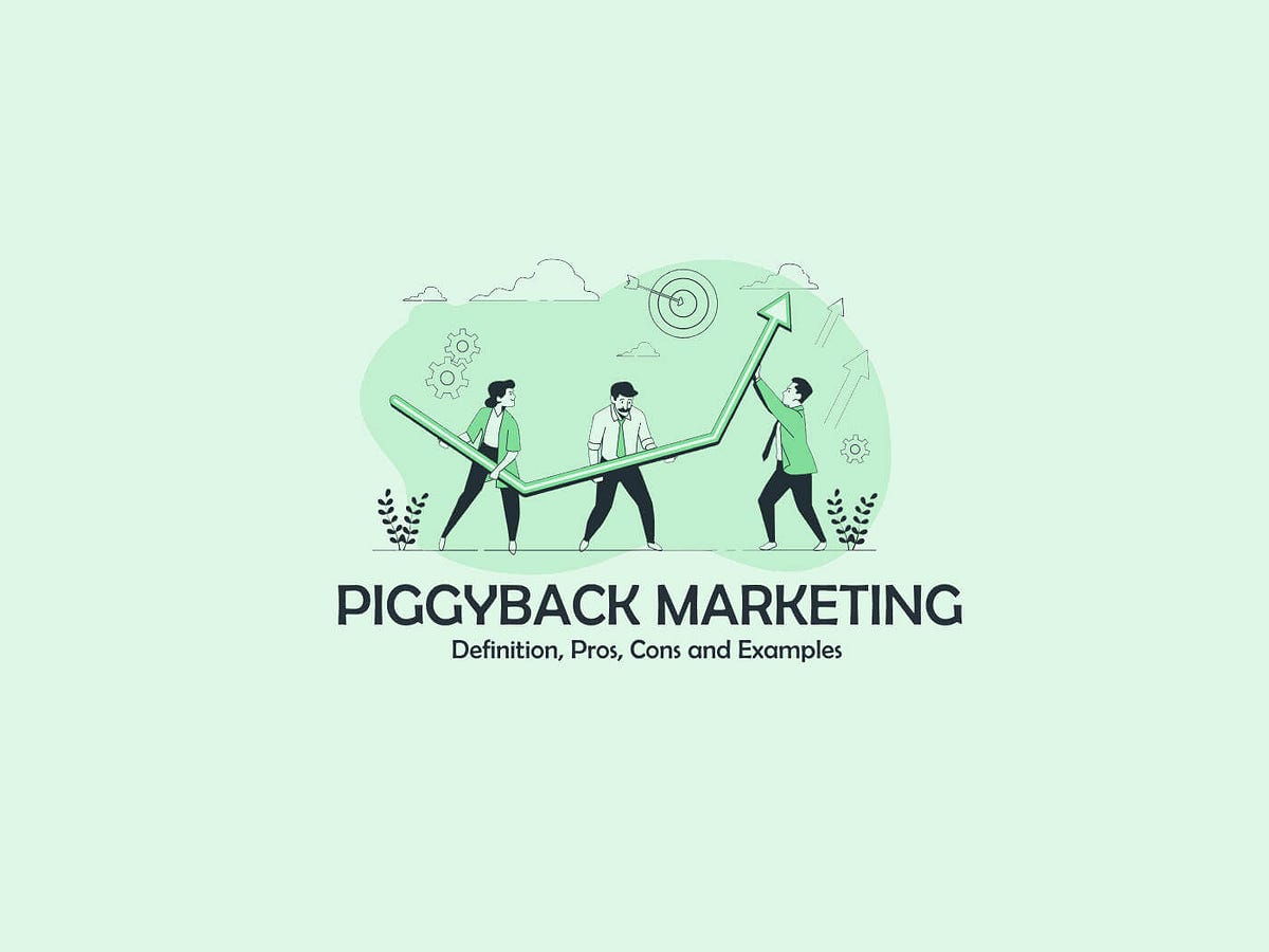 Competitor Piggybacking: A Double-Edged Sword in Business Strategy | by Gowri Thaneshan | Jul ...