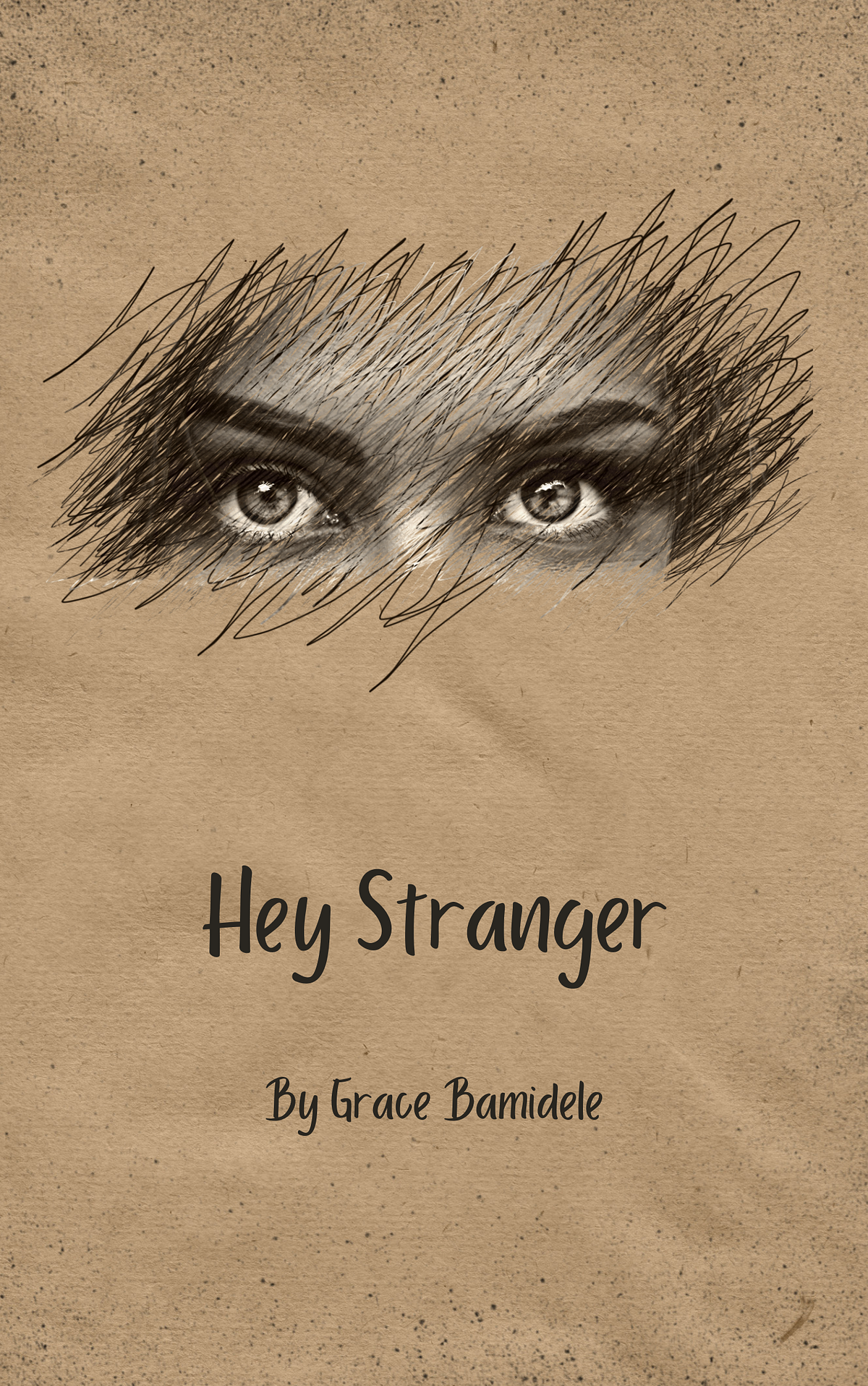 HEY STRANGER | by Grace Bamidele | Medium