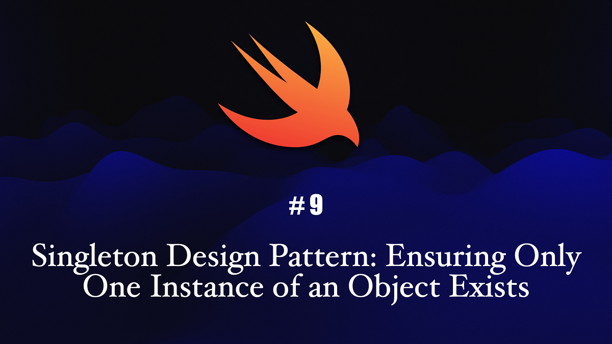 Singleton Design Pattern Ensuring Only One Instance Of An Object 2791