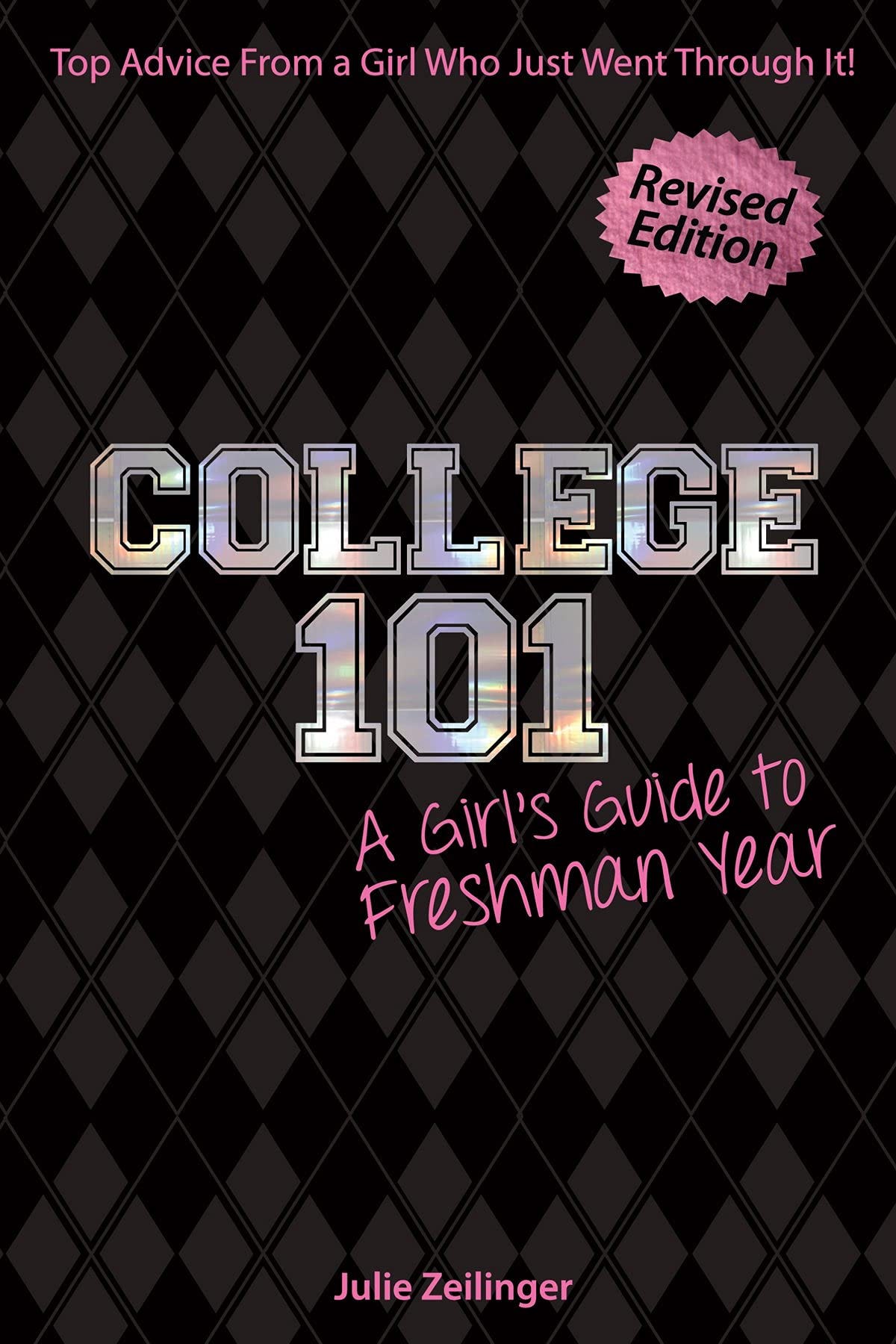 [EBOOK] College 101: A Girl’s Guide to Freshman Year (Rev. ed.) | by ...