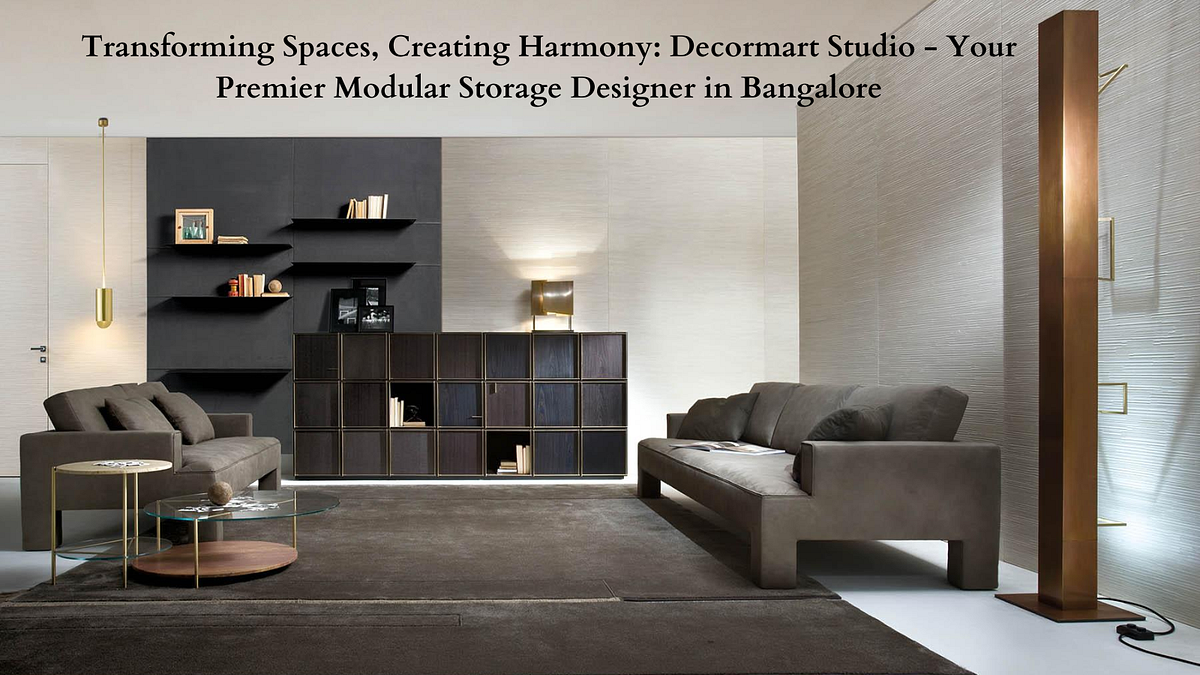 Transforming Spaces, Creating Harmony: Decormart Studio — Your Premier ...