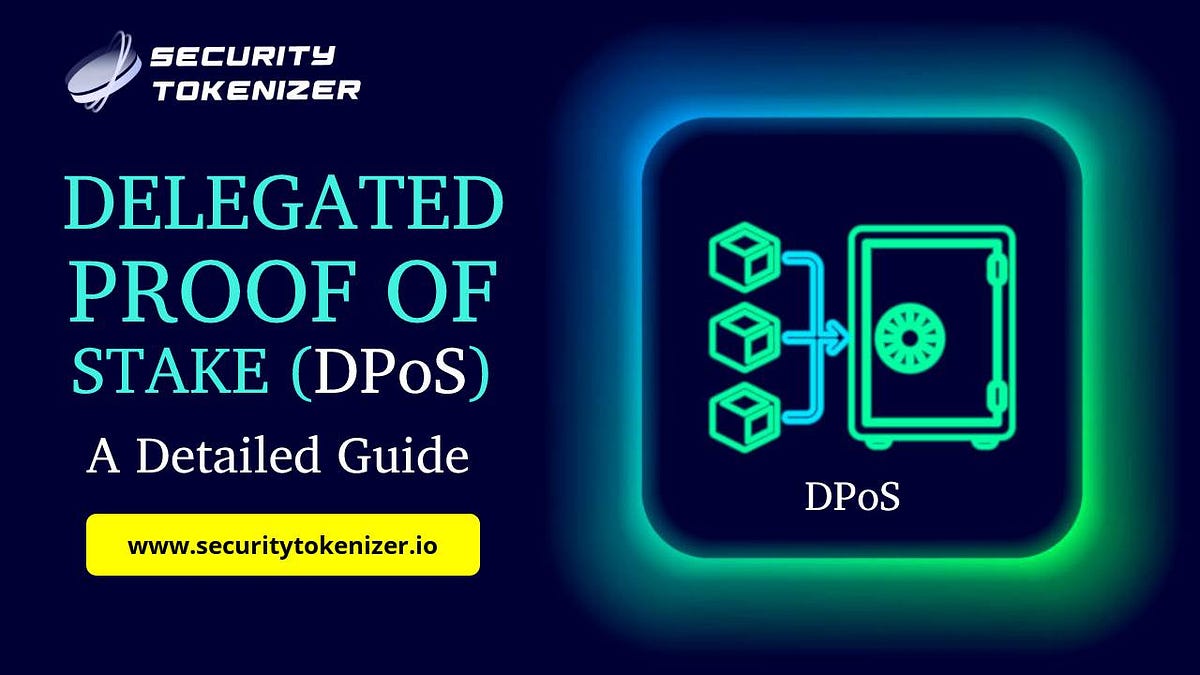 What is Delegated Proof of stake ?- Efficacy of DPoS in the blockchain development company | by ...