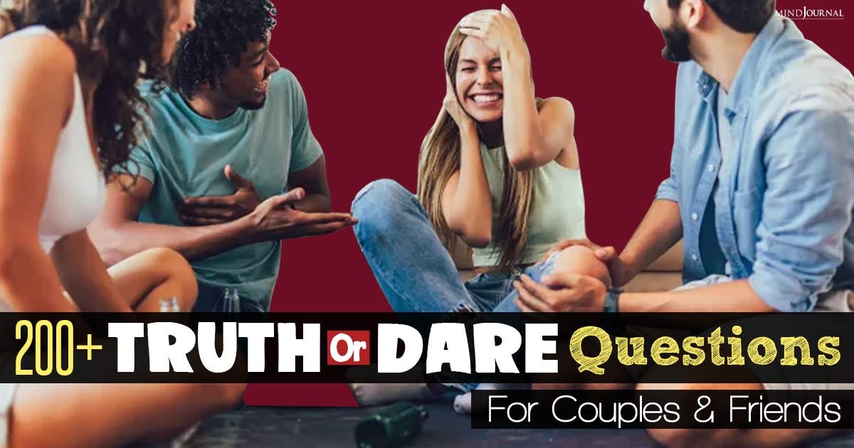 200+ Truth Or Dare Questions For Couples And Friends That Are Perfect ...
