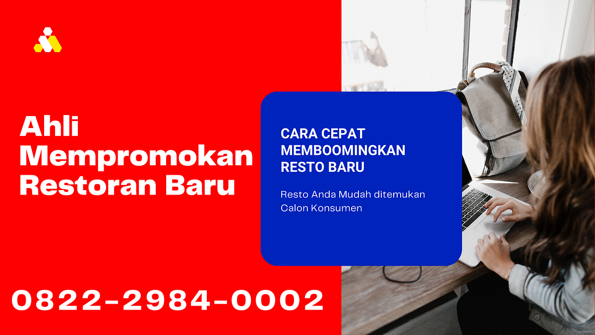 JASA, 0822-2984-0002, Mempromokan Cafe dan Resto Baru | by Konsultan Bisnis Kuliner 3 | Medium