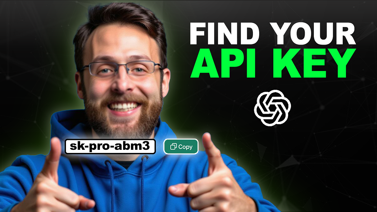 How to Get Your OpenAI API Key in 2024 (The COMPLETE Guide) | by Duncan ...