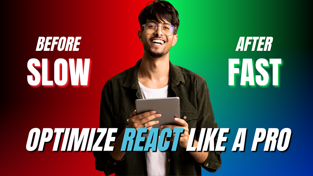 React Optimization Strategies Every Developer Should Know in 2025 | by ...