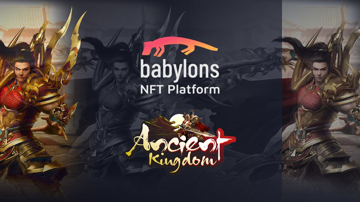 Babylons NFT Platform X Ancient Kingdom - Ancientkingdom - Medium