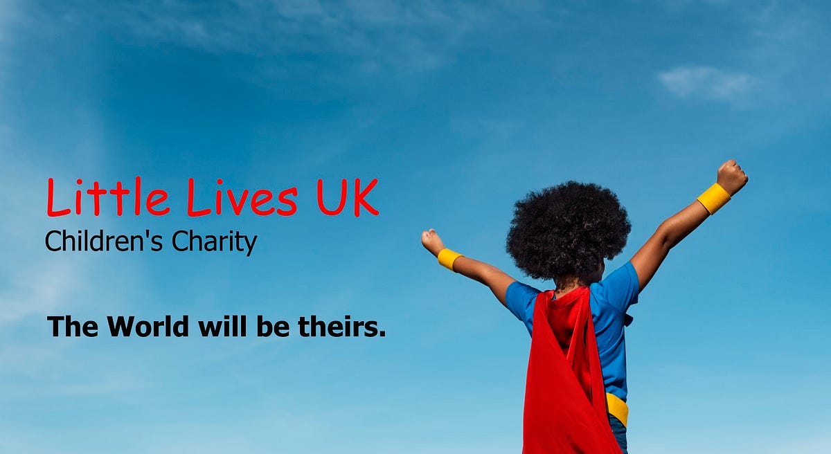 Little Lives UK — Not just another London charity | by Little Lives UK ...