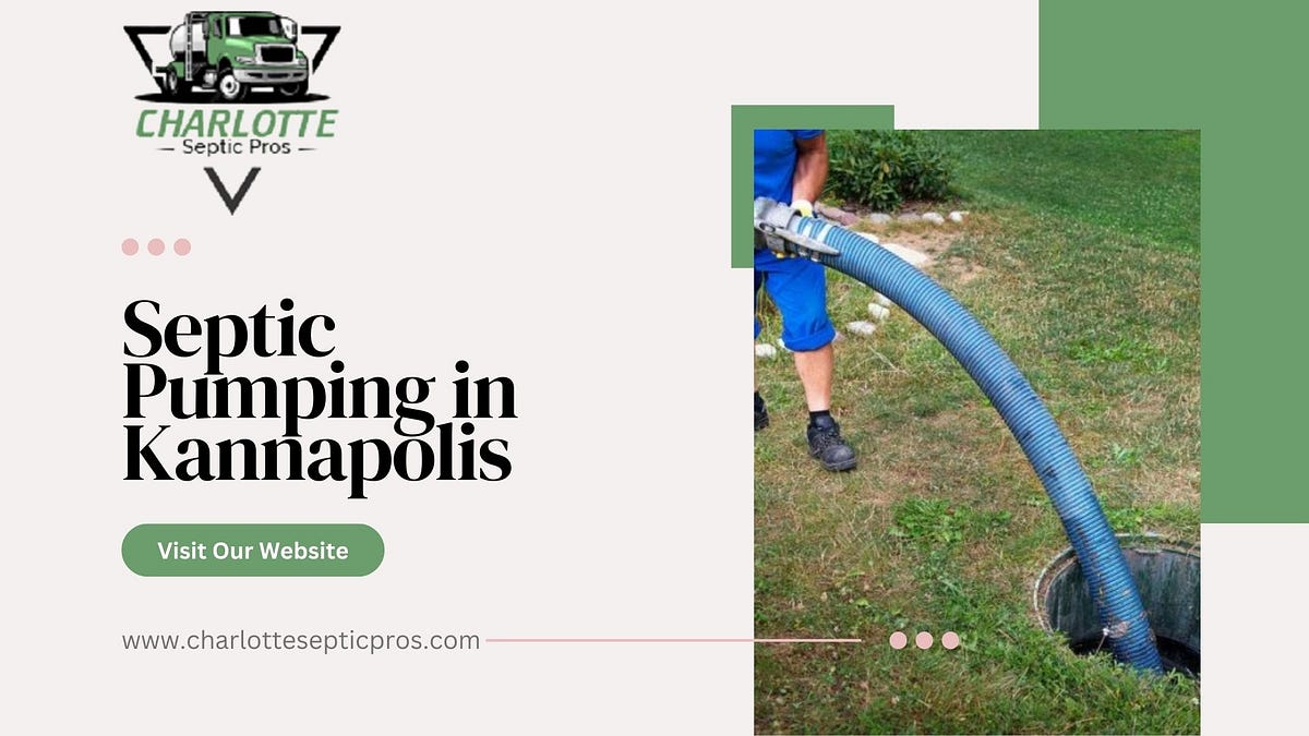 Keeping It Clean with Top Septic Pumping Services in Kannapolis ...